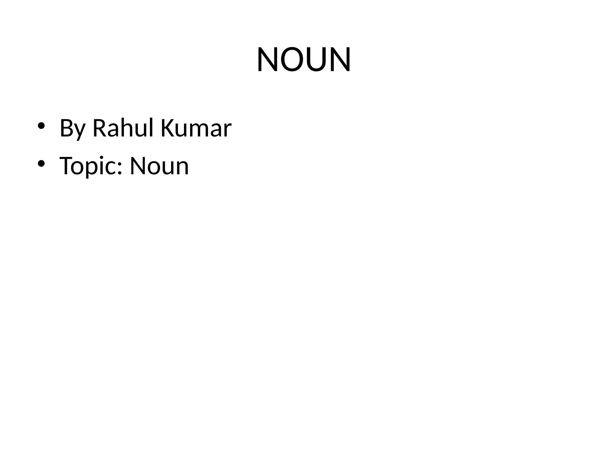 Noun Presentation PPT For Primary Classes | PPTX