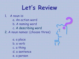 NOUNS | PPT