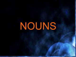 All Types of Nouns Slideshow | PPTX