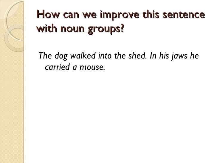 Noun Groups noun-groups