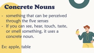 NOUNS and the different types of nouns.pptx