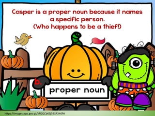 NOUNS- Common and Proper _ Grade 2.pptx