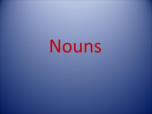 Nouns - Grade 6 Sept \'08 | PPT