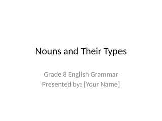 NOUNS AND PRONOUNS PRESENTATION VERY IMPORTANT | PPTX