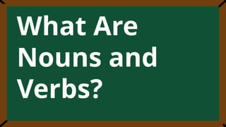 Nouns and Verbs with the same spelling.pptx