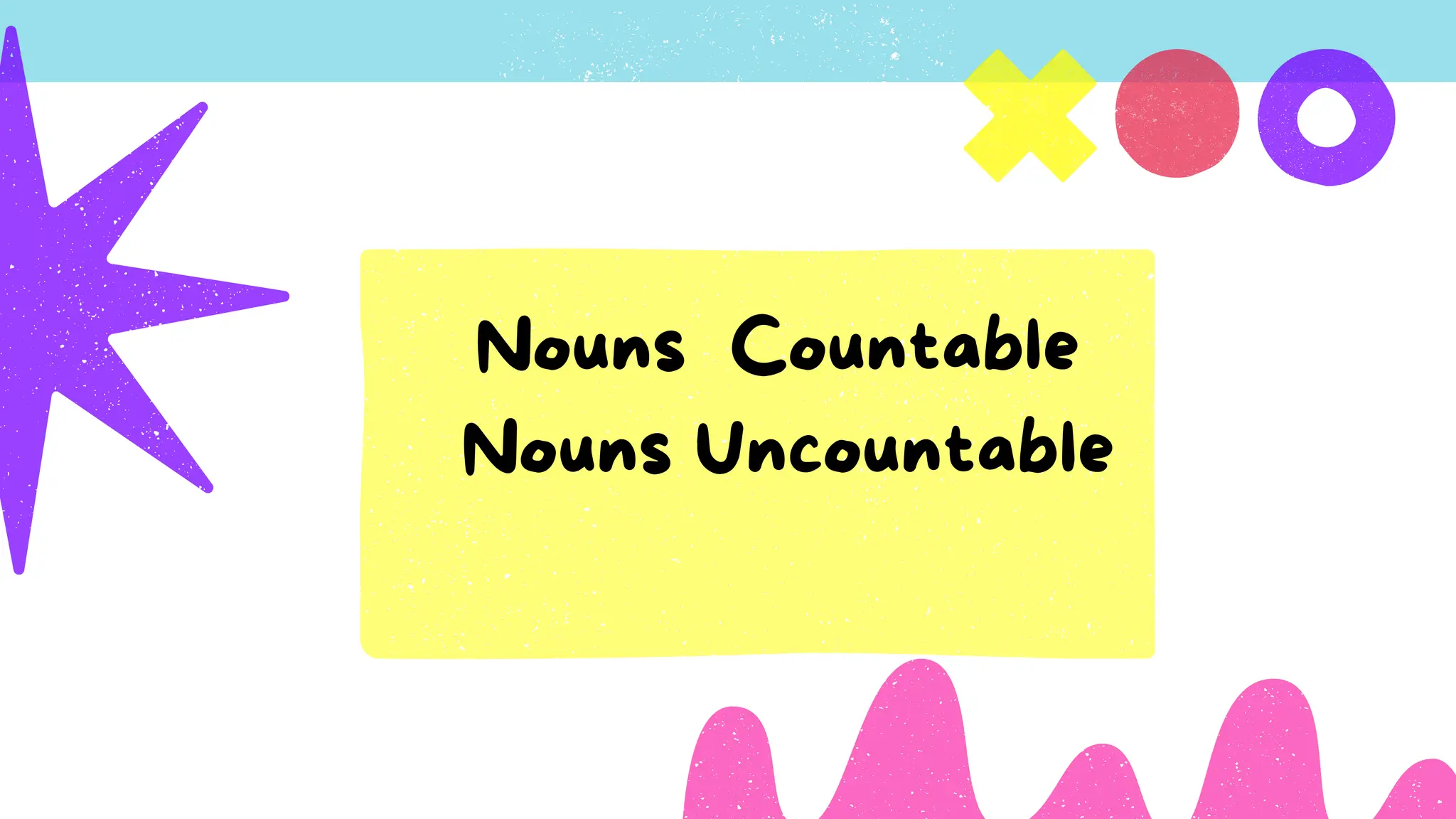 Nouns Countable Nouns Uncountable sobre frutas vetales y granos basicos ...