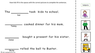 Parents - How to Teach Kids, #Nouns that Function as #Subjects, #Direct ...