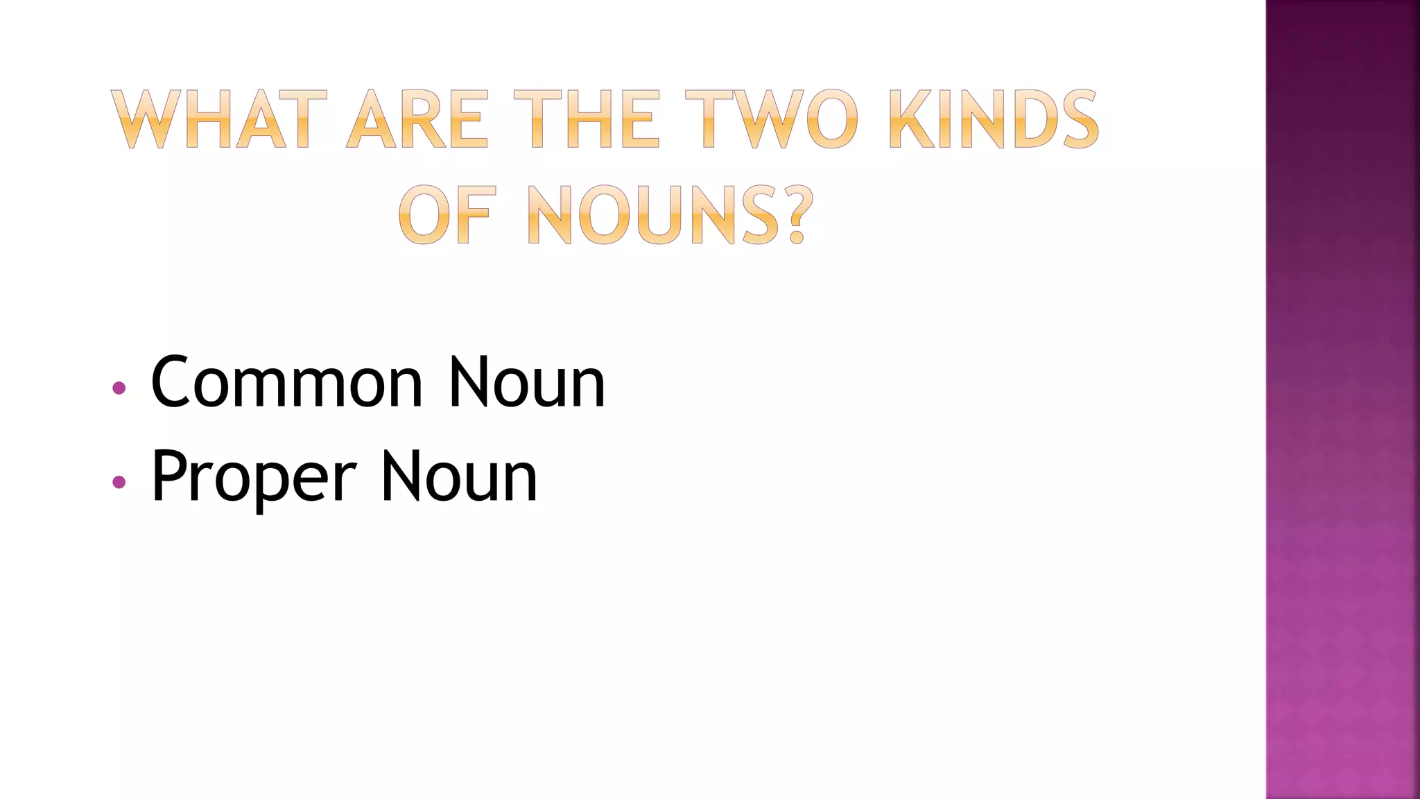 Nouns - Presentation | PPTX