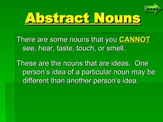 NOUNS (Person, Place, Thing, Idea, etc).ppt