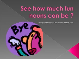 Nouns making it easy | PPTX