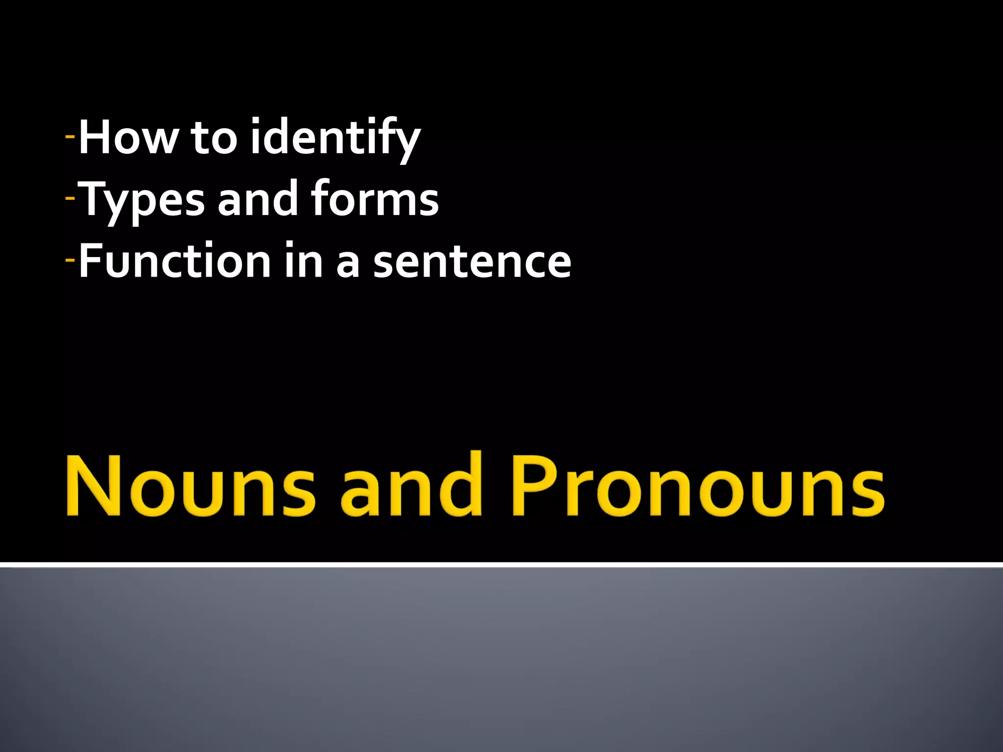 Nouns pronouns | PPT