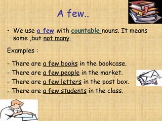 Nouns quantifiers many lots a few 3(to use) | PPT