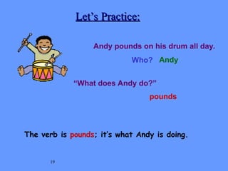 Nouns, Verbs, Pronouns.pptGravity causes all objects to fall towards ...