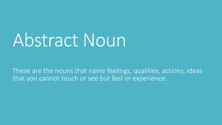 Noun and its types with examples .pptx