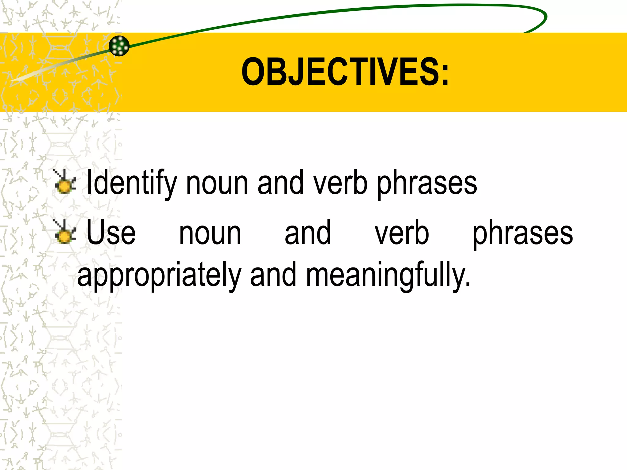 Noun & Verb Phrases.ppt