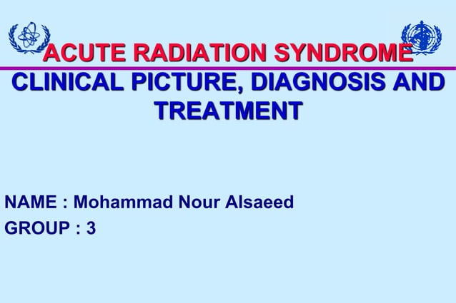 ACUTE RADIATION SYNDROME: CLINICAL PICTURE, DIAGNOSIS AND TREATMENT | PPT