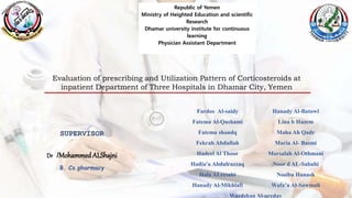 Evaluation of prescribing and Utilization Pattern of Corticosteroids | PPT