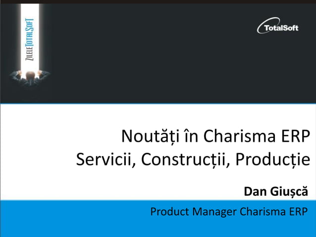 Noutati servicii & constructii & productie 2013 | PPT