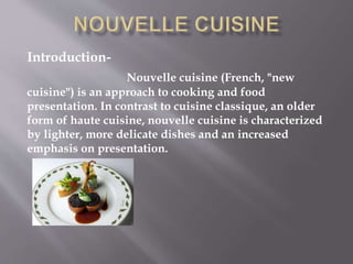 Nouvelle cuisine ppt | PPT