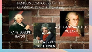 CLASSICAL MUSIC 9- 2nd Quarter | PPTX