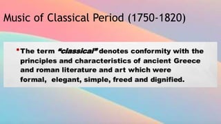 CLASSICAL MUSIC 9- 2nd Quarter | PPTX