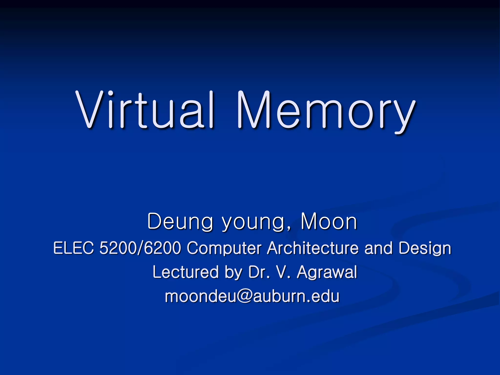 NOV11 virtual memory.ppt | Data Storage and Warehousing | Computing
