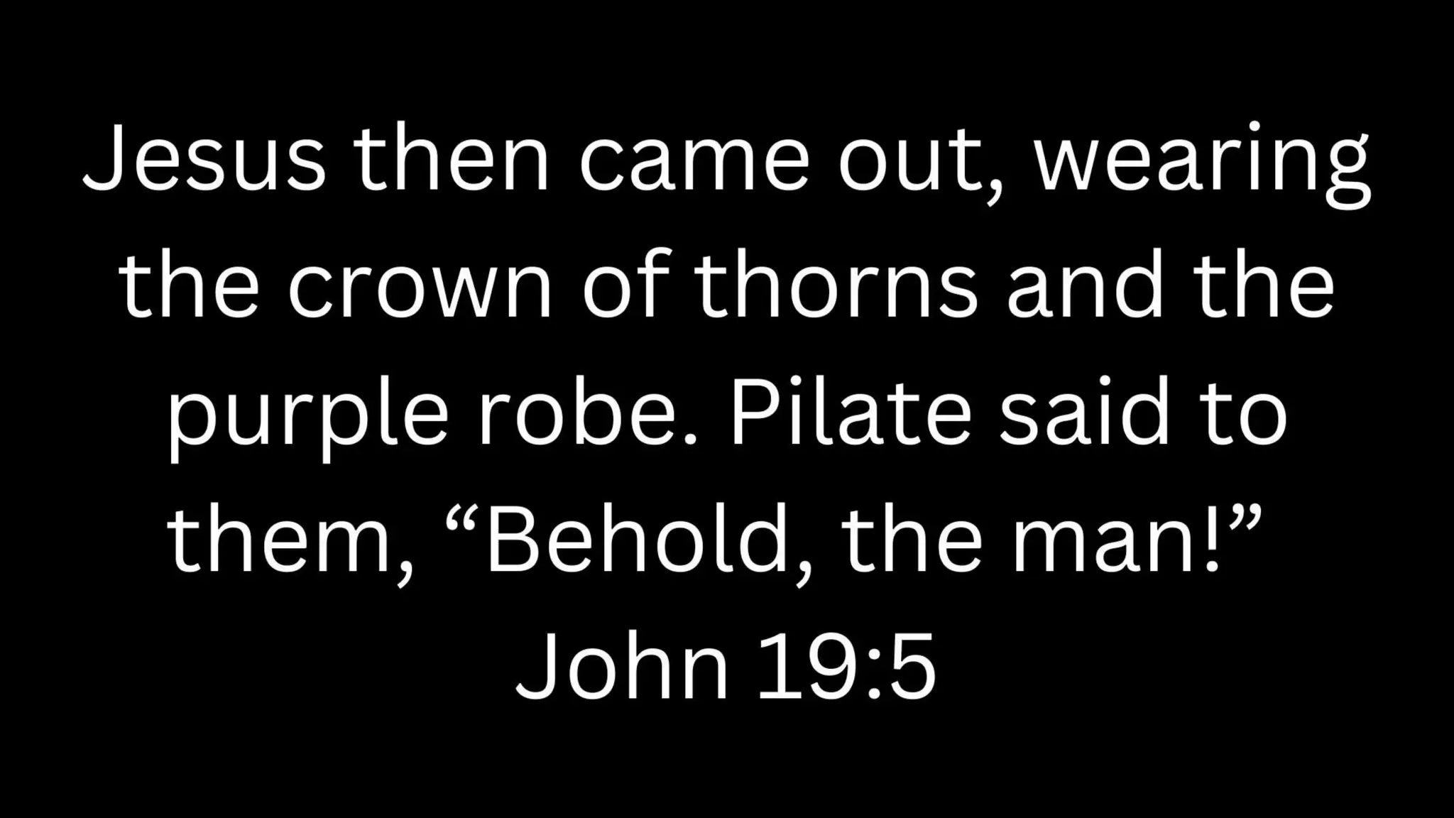 Behold the Man | PPTX