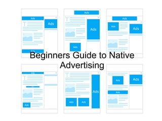 Beginners Guide to Native Advertising | PPT
