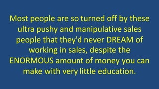 Be Irresistibly Persuasive Without Being Pushy | PPT | Free Download