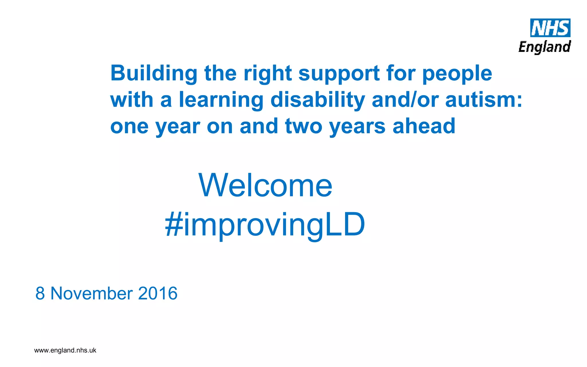 Building the right support for people with a learning disability and/or ...
