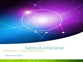 Nova engine powerpoint | PPTX | Chemistry | Science