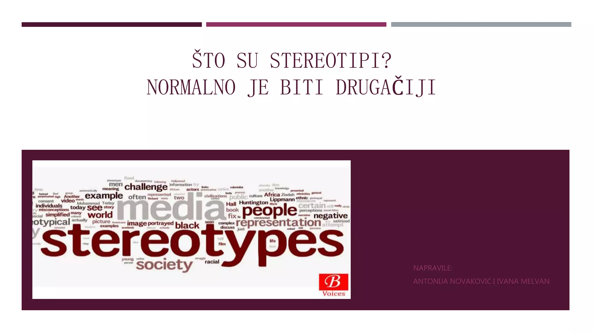 stereotipi i predrasude ,normalno je biti drugaciji | PPTX