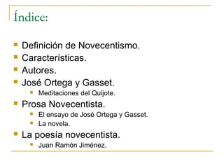 Novecentismo y Generación del 14 | PPT