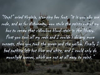 The canterville ghost-chapter 5 by Mohammad Zaid | PPT