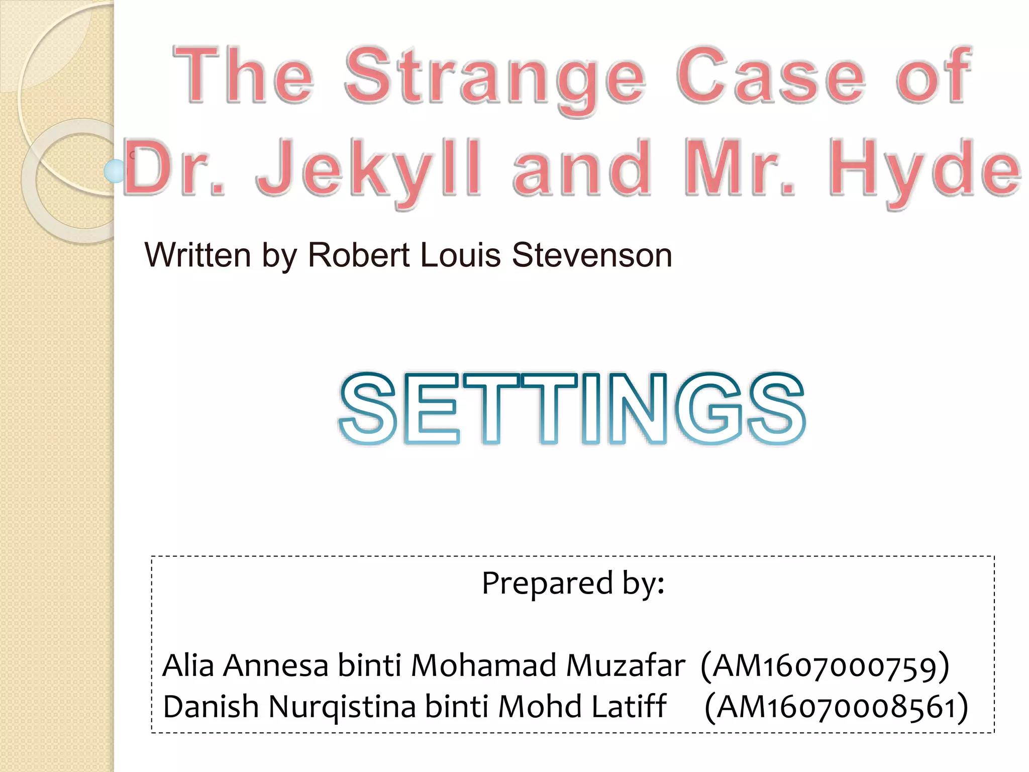 The Strange Case of Dr Jekyll and Mr Hyde | PPT