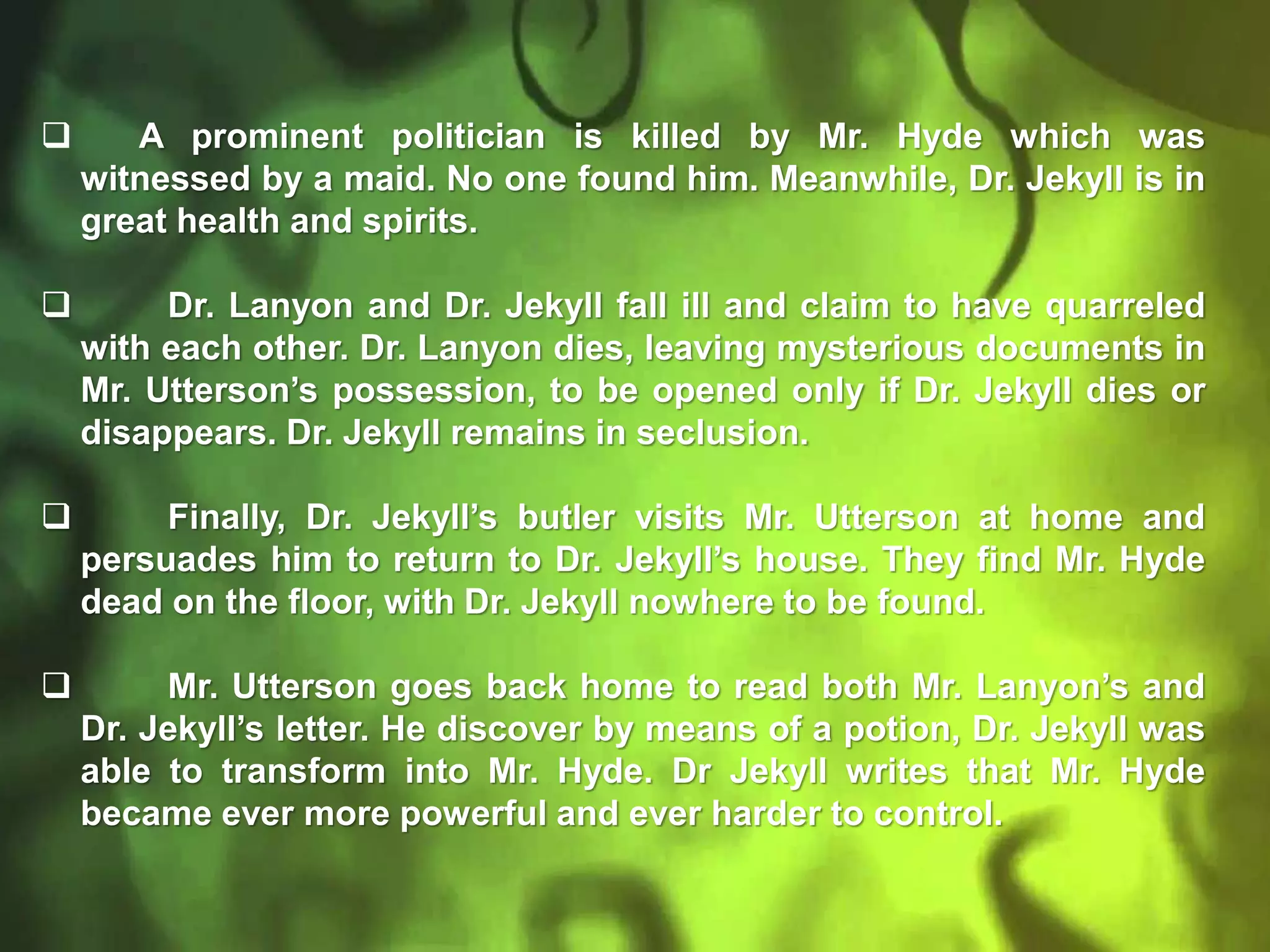 Novel Analysis (DR. JEKYLL AND MR. HYDE) | PPT