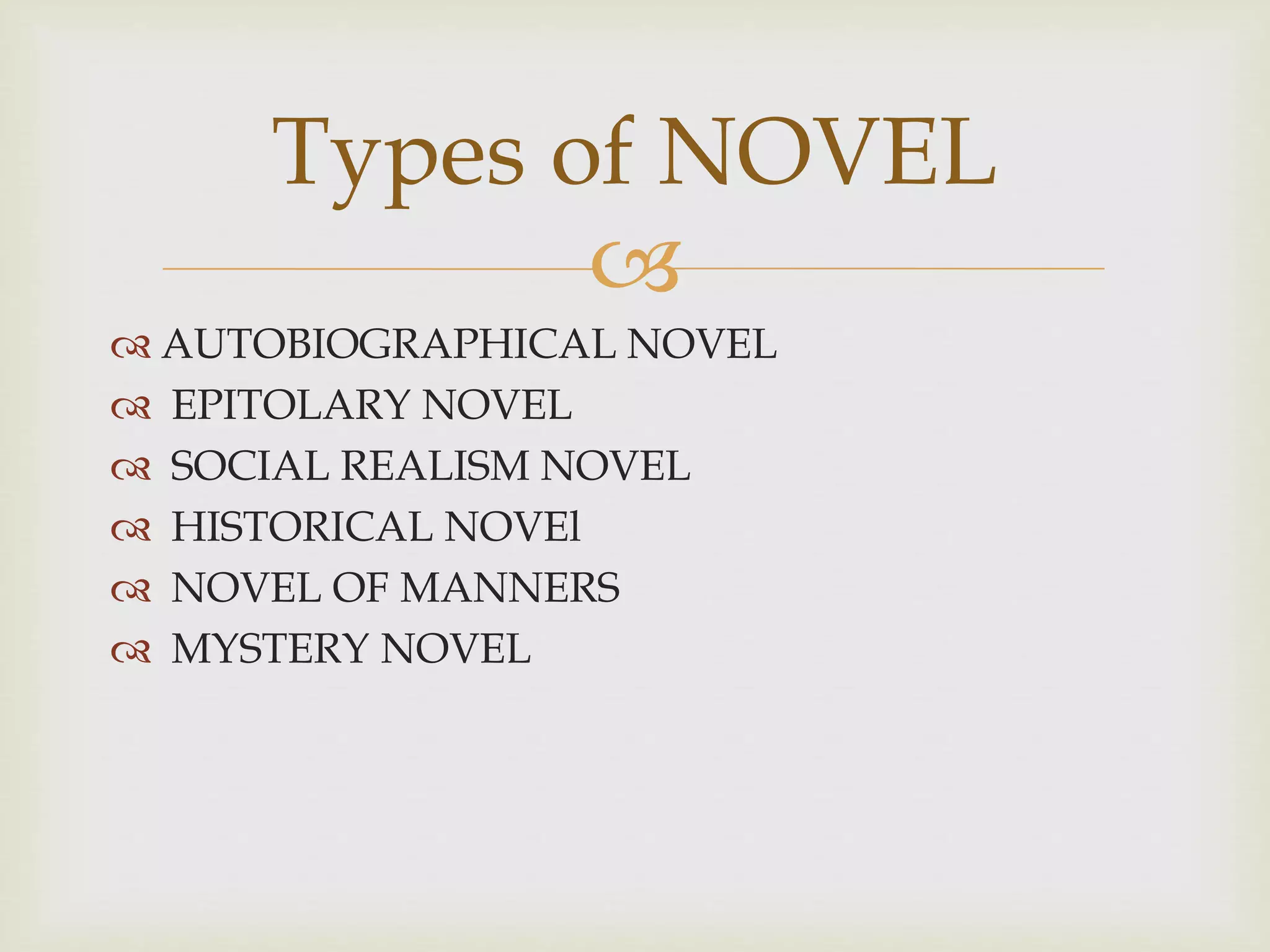 Novel and it's types | PPTX