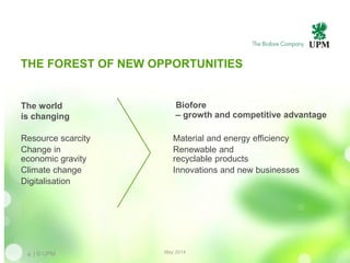UPM's novel bio based forest products | PPT