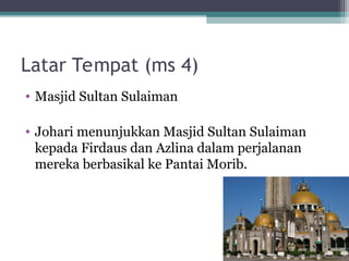 Novel Destinasi Impian Latar Tempat Tingkatan 1 | PPT