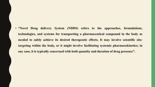 Novel drug delivery system | PPTX