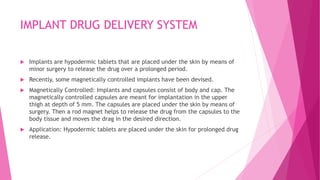 NOVEL DRUG DELIVERY SYSTEM.pptx