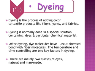 Novel dyeing techniques | PPTX