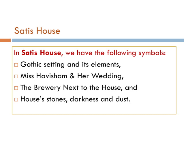 Symbols In Great Expectations By Charles Dickens Satis House Ppt