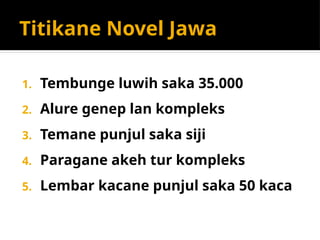 materi pembelajaran novel jawa untuk kelas xi di sma | PPTX