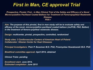 Novel paclitaxel coated balloon - dr Piotr Buszman | PPT
