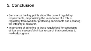 current regulatory requirements to conduct clinical research in India ...