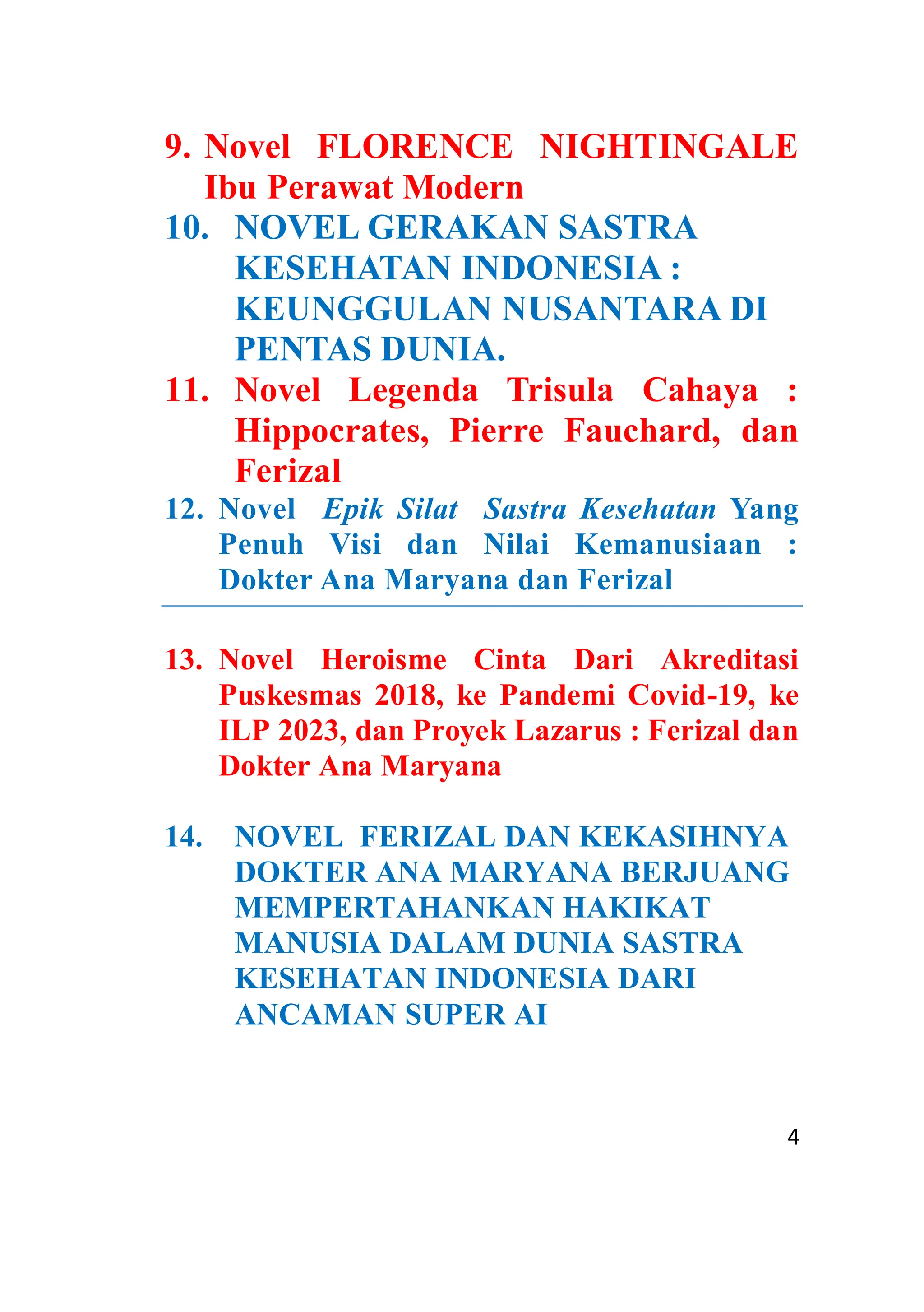 NOVEL SEJARAH PERJUANGAN KEMERDEKAAN : PRESIDEN SUKARNO DAN TIGA SERANGKAI . Karya Ferizal Bapak ...