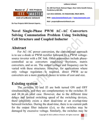 Novel single phase pwm ac–ac converters solving commutation problem using switching cell ...