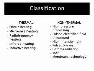 Novel techniques of food processing | PPTX