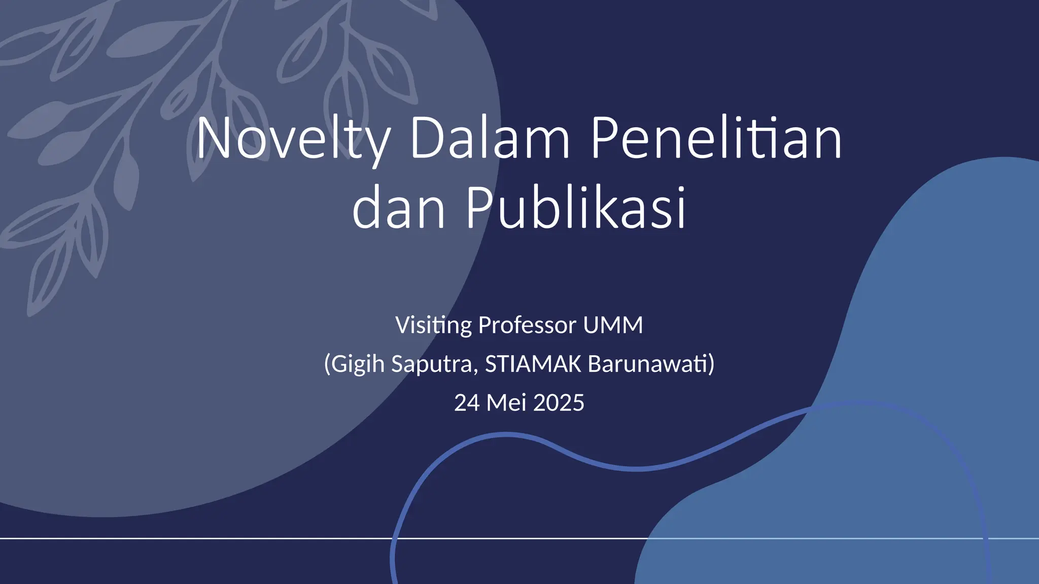 Novelty Riset Dalam Penelitian Berbagai Bidang | PPTX